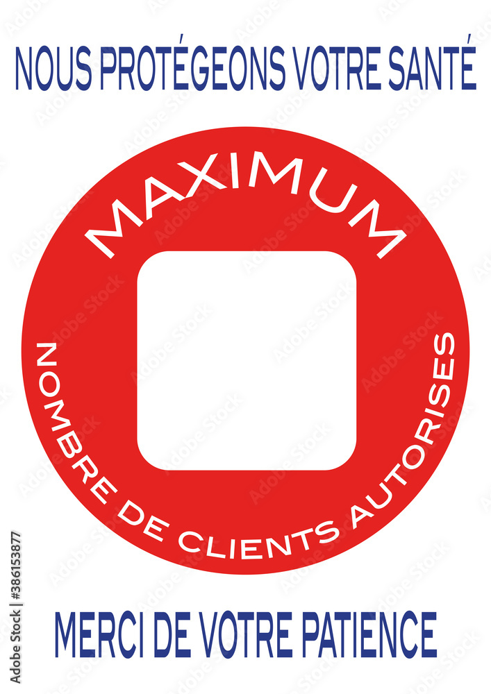 affiche pour le nombre maximum de personne à respecter dans un magasin pour protéger notre santé ...