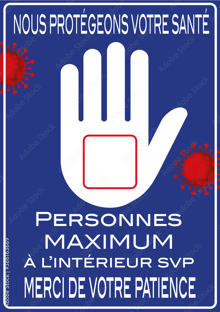 affiche pour le nombre maximum de personne à respecter dans un magasin pour protéger notre santé ...