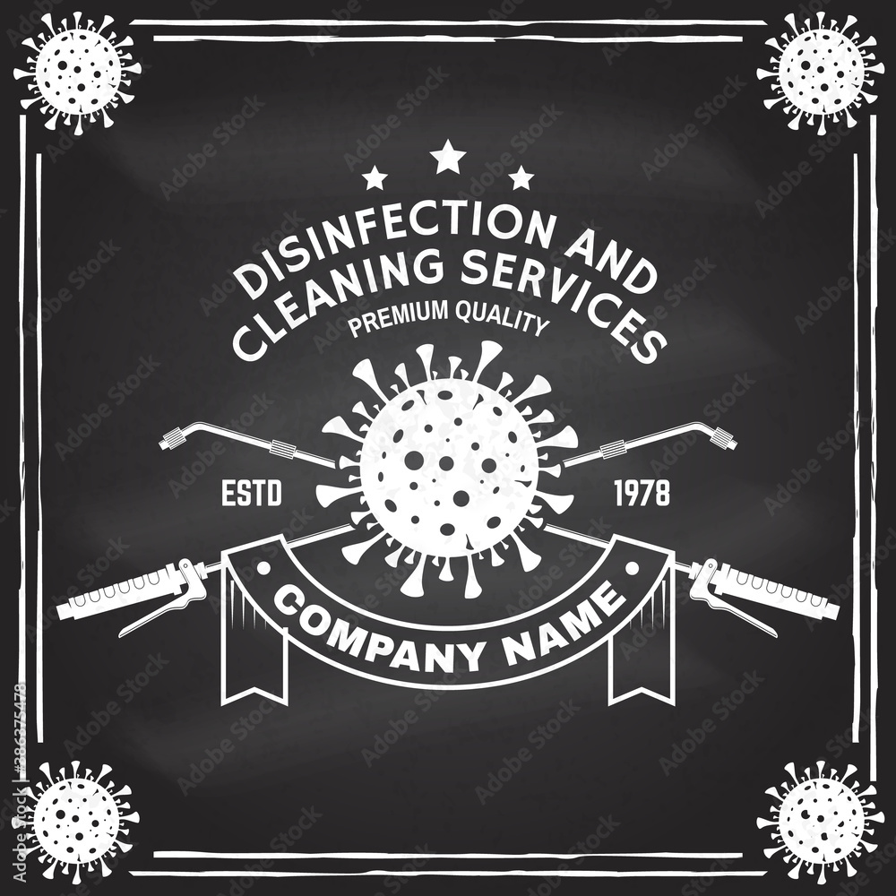 Disinfection and cleaning services badge, logo, emblem. Vector. For ...