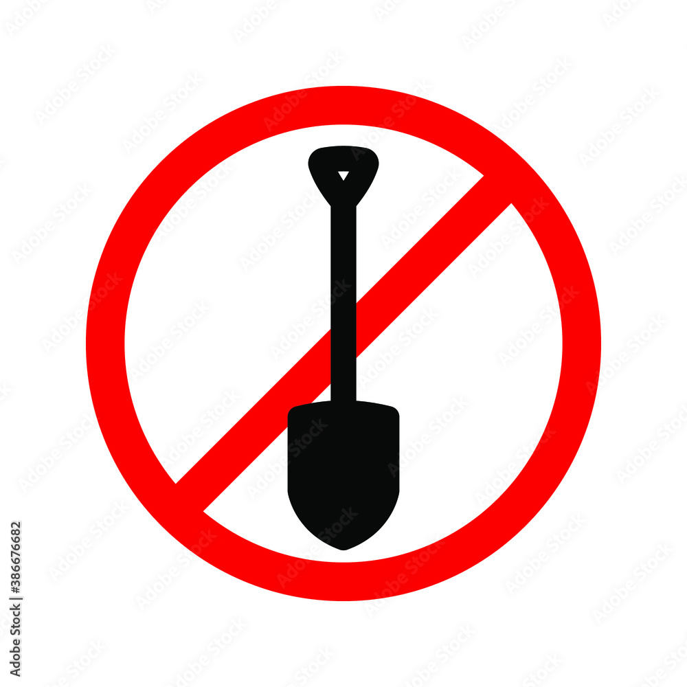 No digging vector icon. No Shovel sign. vector illustration Stock ...