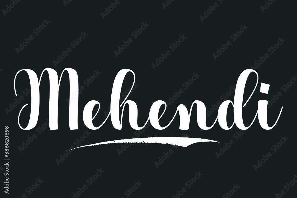 Mehendi Bold Calligraphy White Color Text On Dork Grey Background Stock ...