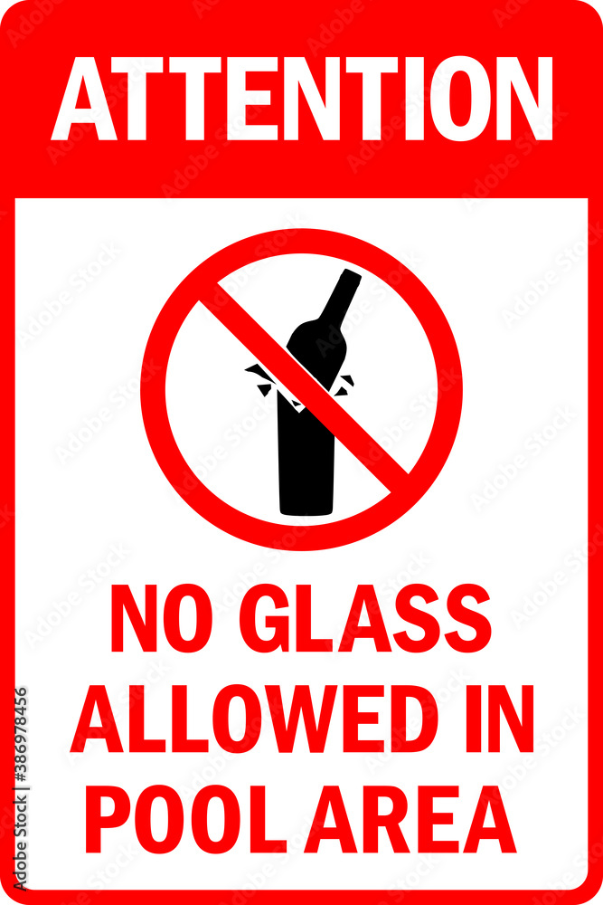 Attention No glass allowed in pool area. Pool Safety sign. Stock Vector ...