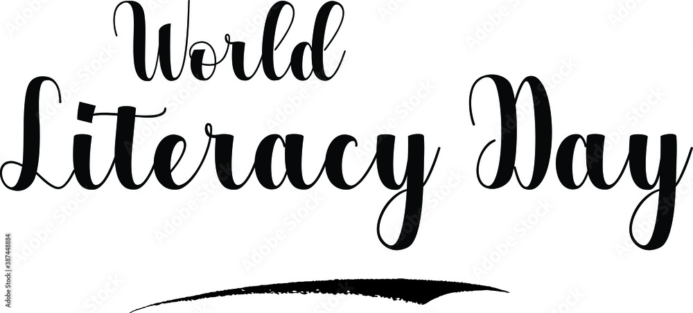 World Literacy Day Bold Calligraphy Text Black Color Text On White ...