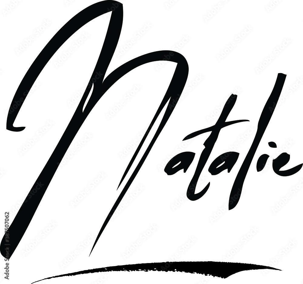 Natalie -Female Name Modern Brush Calligraphy Cursive Text on White ...