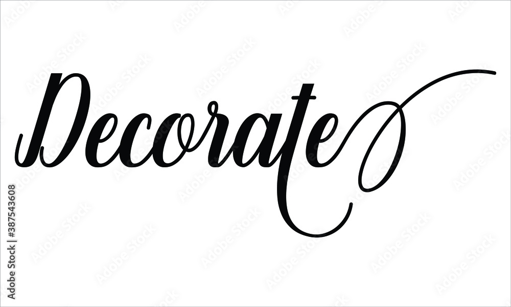 Decorate Script Typography Cursive Calligraphy Black text lettering ...