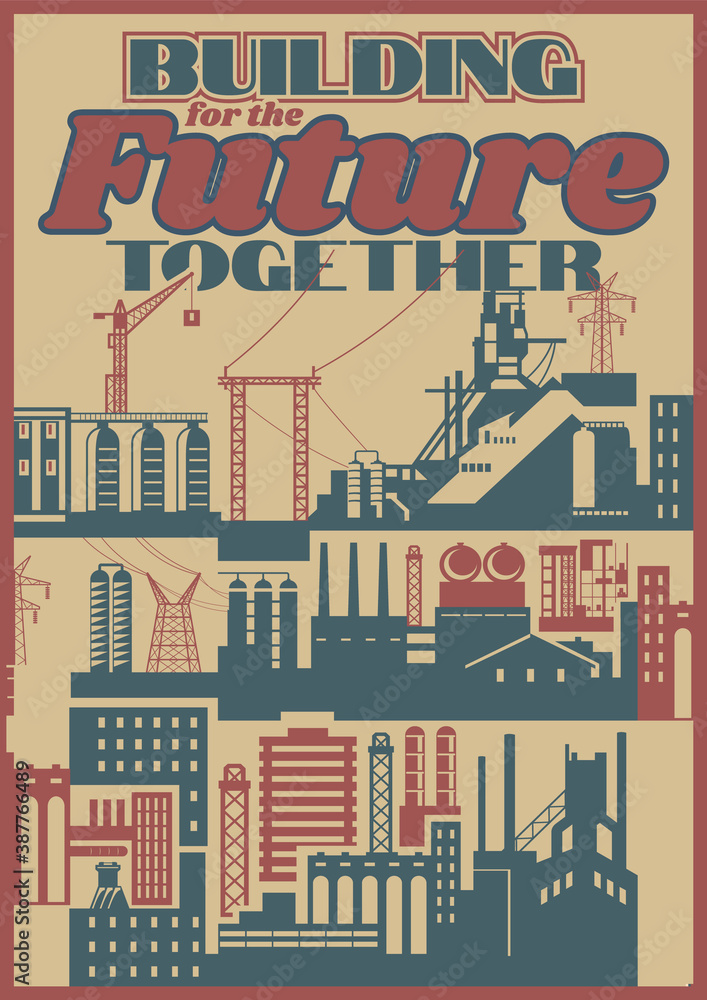 Factory Background, Old Propaganda Posters Style Illustration, Plant ...