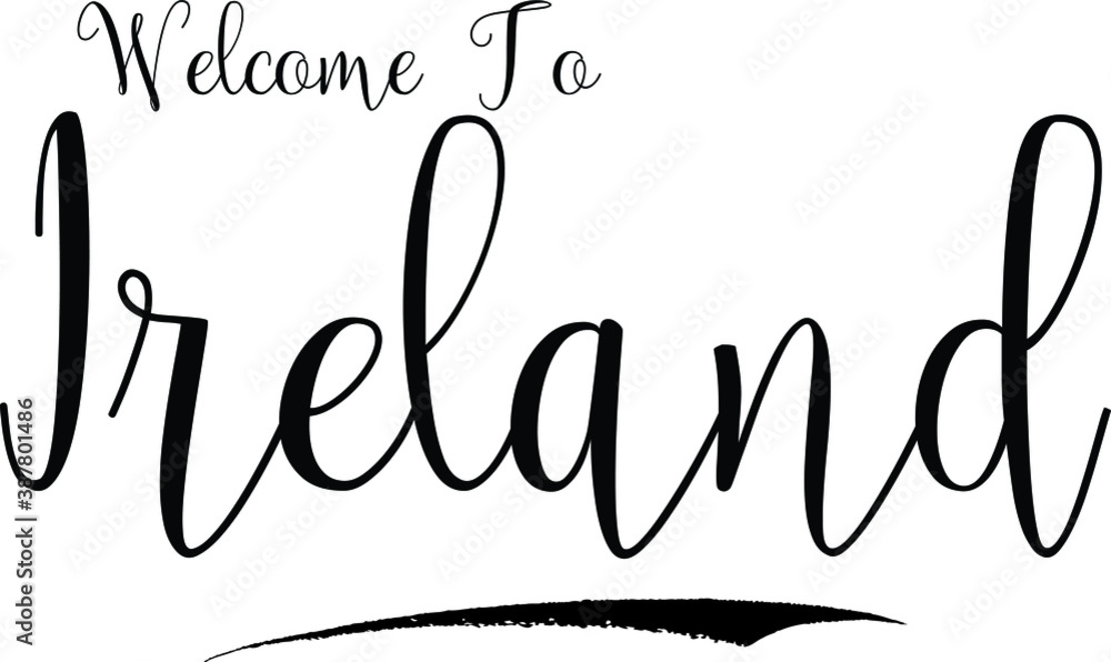 Vecteur Stock Welcome To Ireland Country Name Handwritten Cursive ...