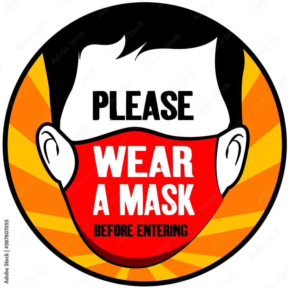 Wear a mask covid-19 poster with text please wear a mask before ...
