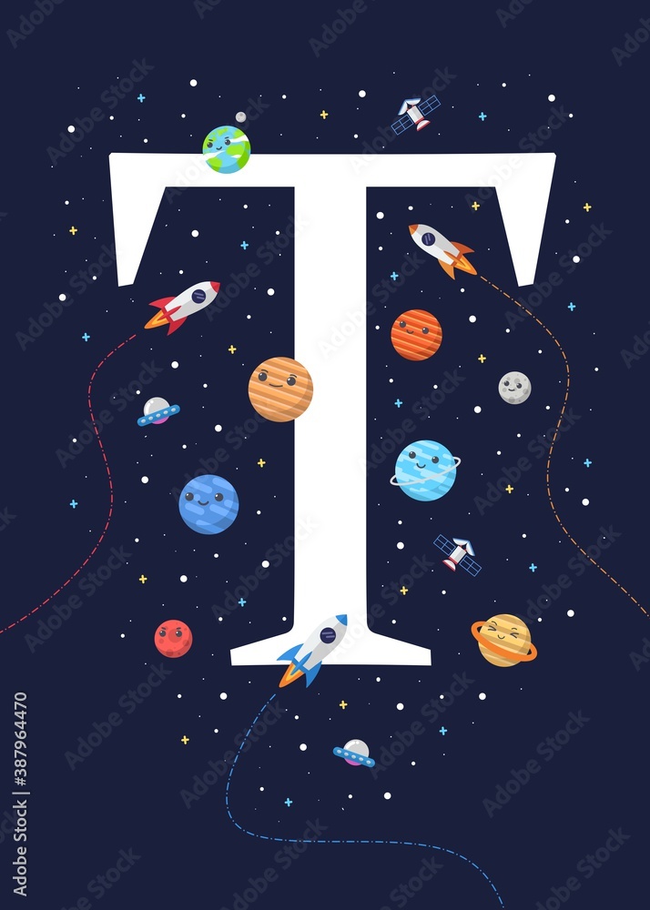 The letter T with the theme of outer space for Children. Letter graphic ...