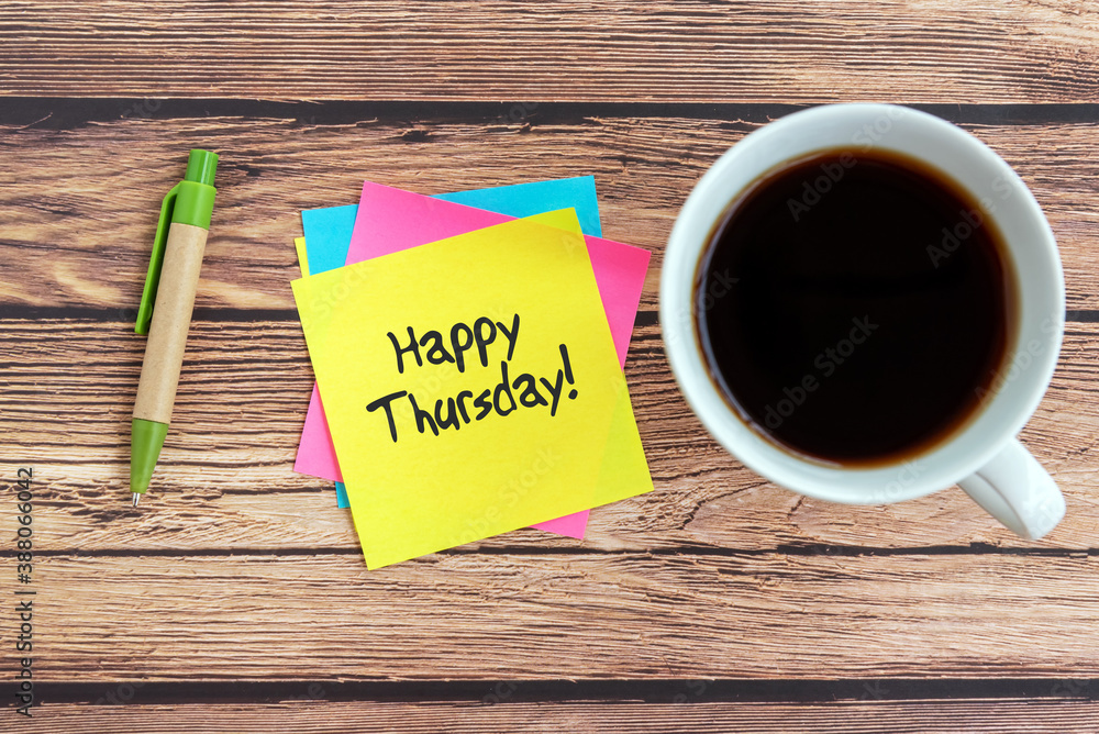 Happy Thursday quotes on paper note with cup of coffee and pen Stock ...