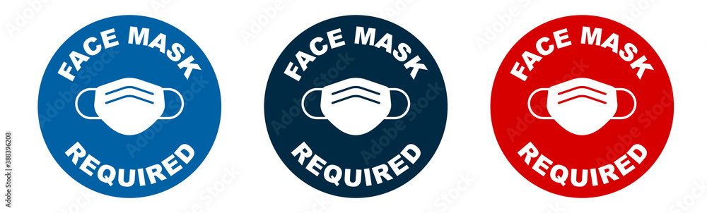 Set of face mask required vector signs. Facemask or covering must be ...