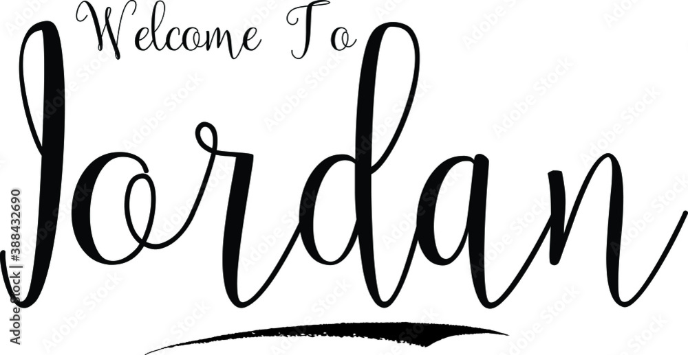 Welcome To Jordan Country Name Calligraphy Text Black Color Text On ...