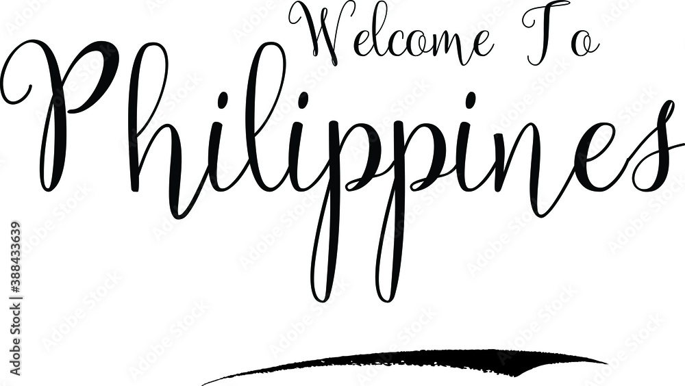 Welcome To Philippines Country Name Calligraphy Black Color Text on ...