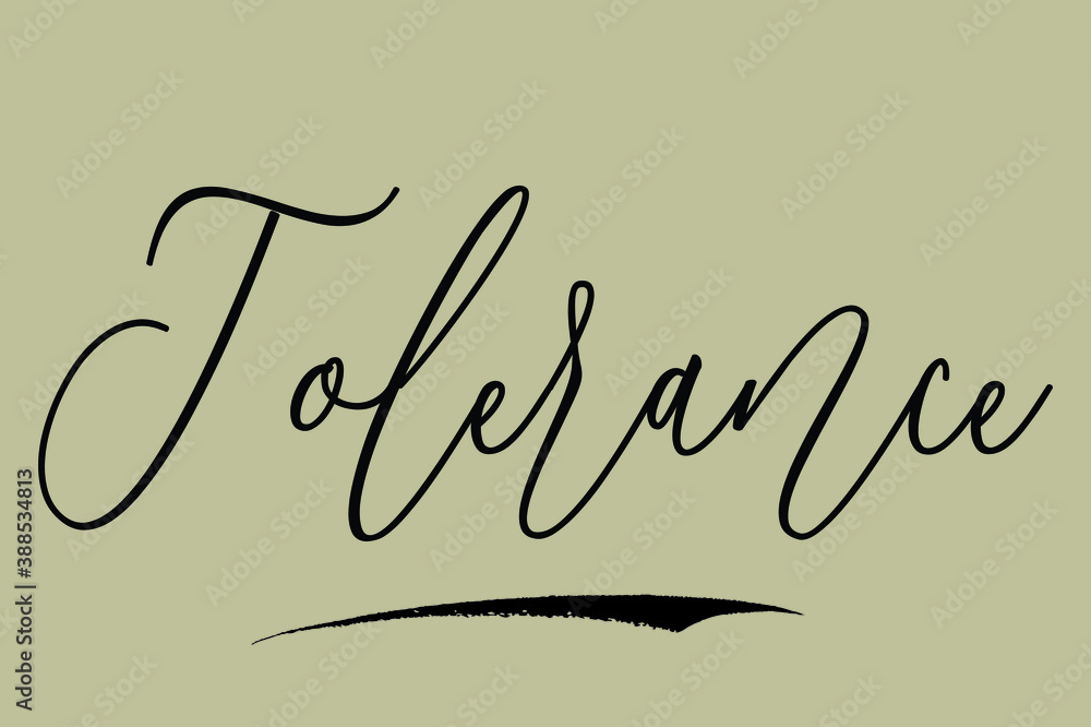 Tolerance Cursive Calligraphy Black Color Text On Light Yellow ...