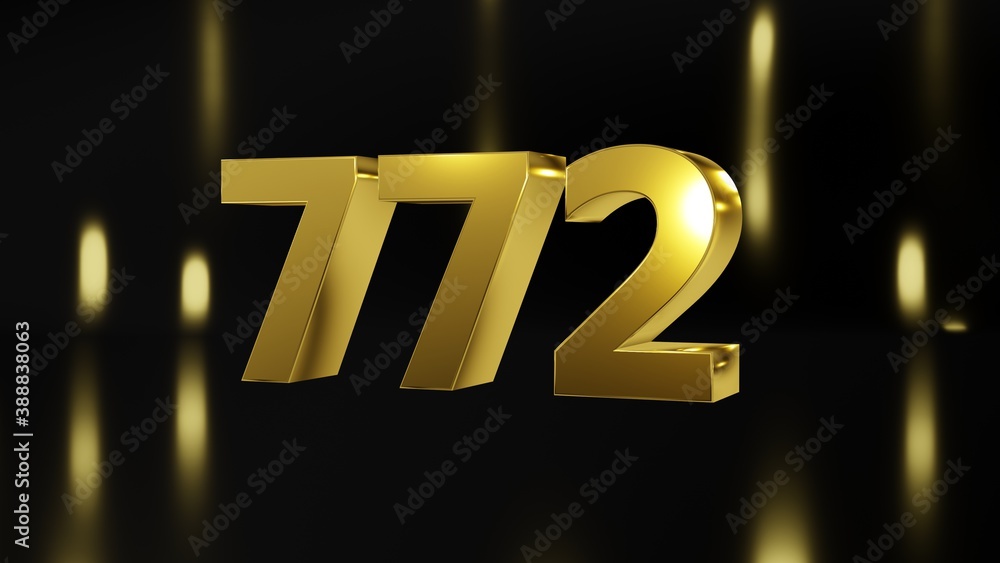 Number 772 in gold on black and gold background, isolated number 3d ...