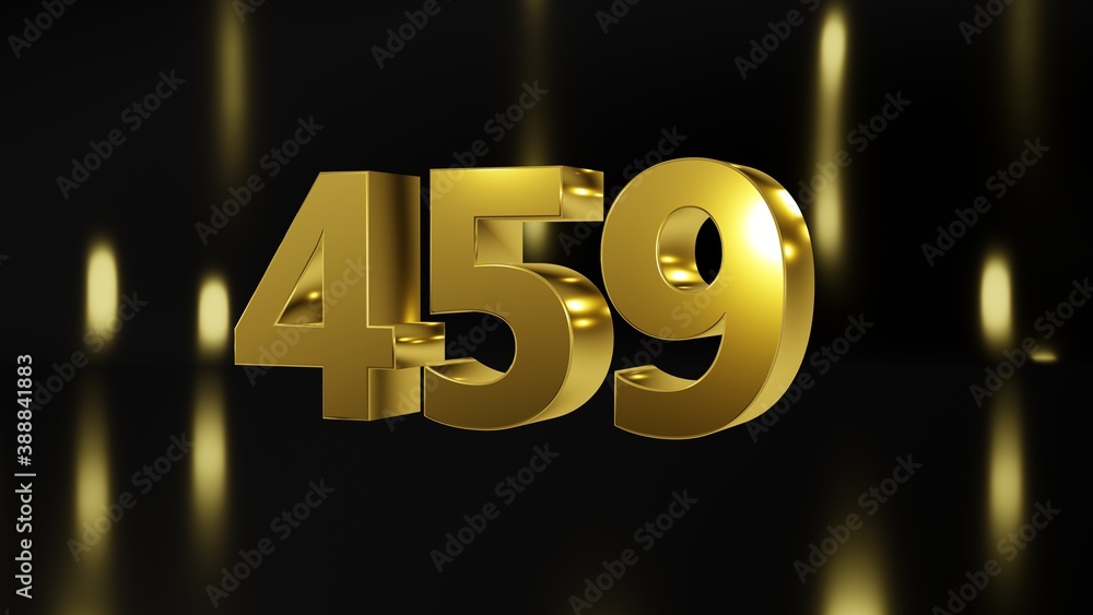 Number 459 in gold on black and gold background, isolated number 3d ...