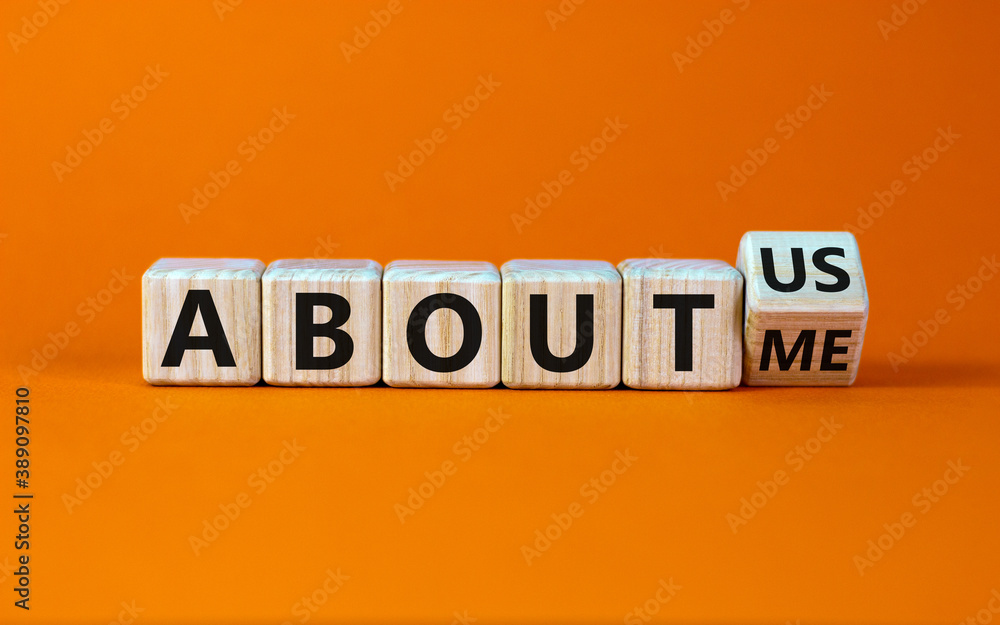 Turned a cube and changed the expression 'about me' to 'about us ...