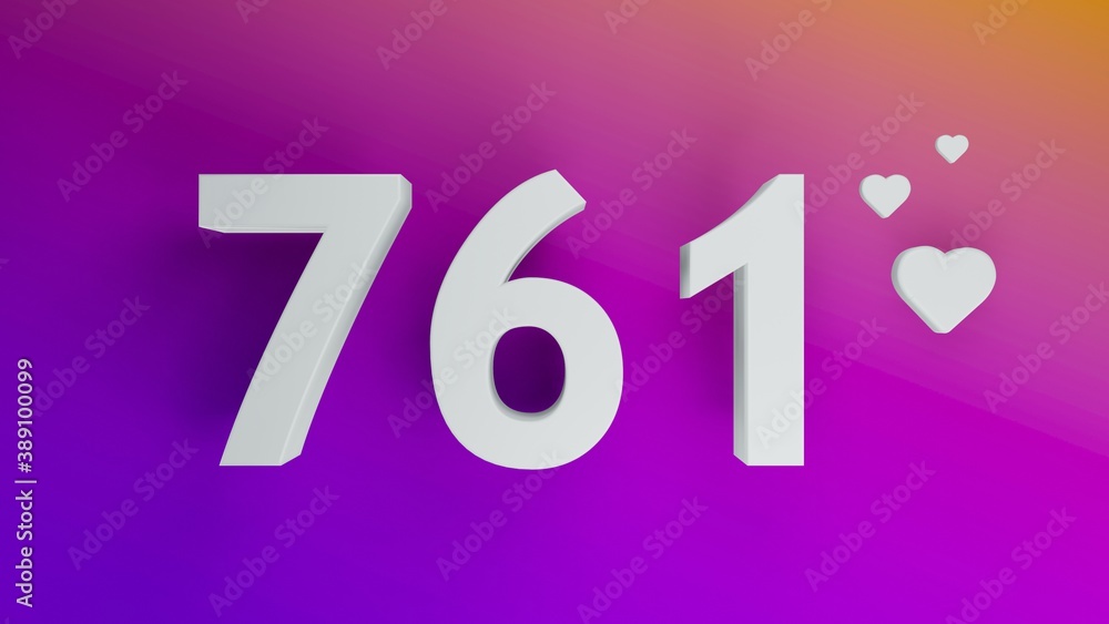 Number 761 in white on purple and orange gradient background, social ...