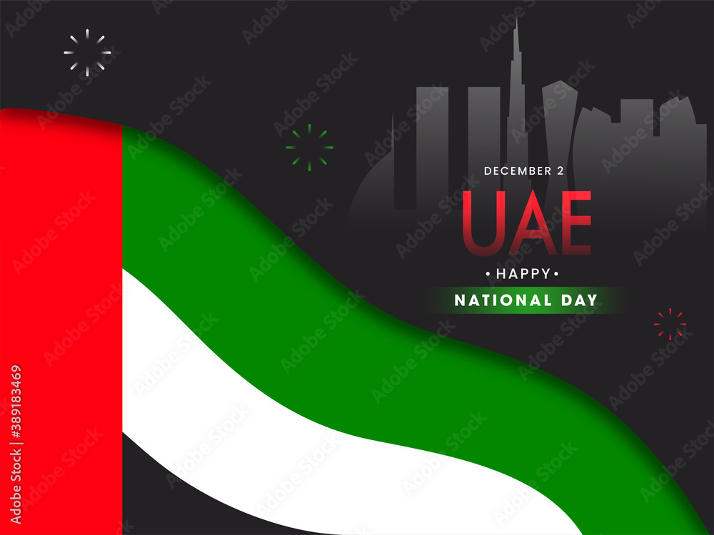 Happy National Day Celebration Poster Design With Wavy UAE Flag And ...