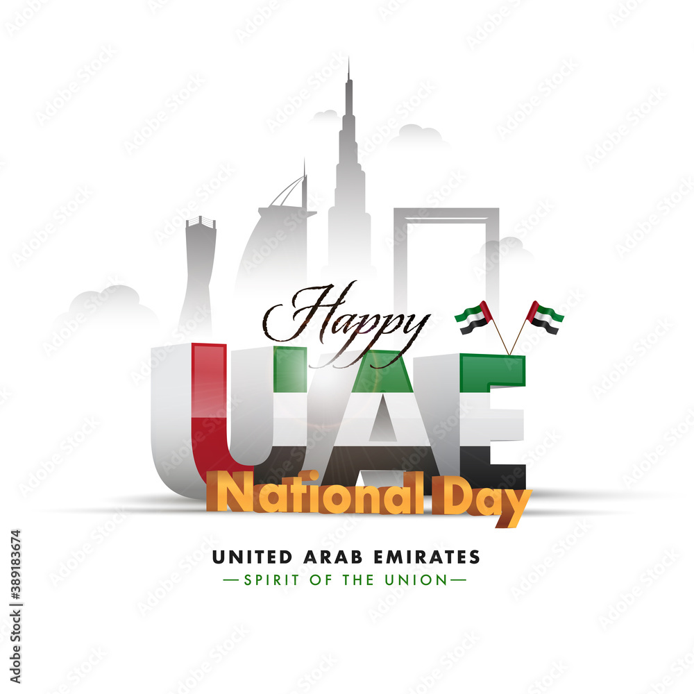 3D UAE National Day Text With Flags And Dubai Famous Architecture Or ...