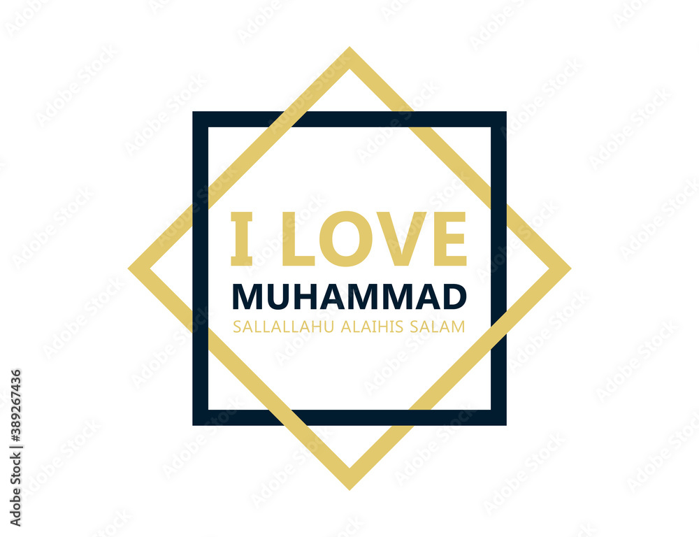 I love muhammad sallallahu alaihi wasallam, I love muhammad sallallahu ...