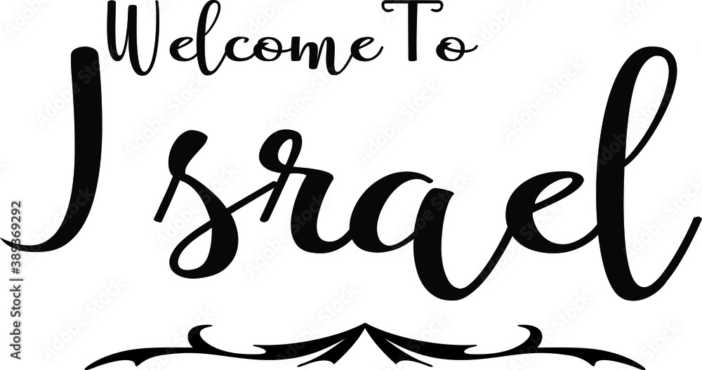 Vetor de Welcome To Israel Cursive Calligraphy Country Name Black Color ...