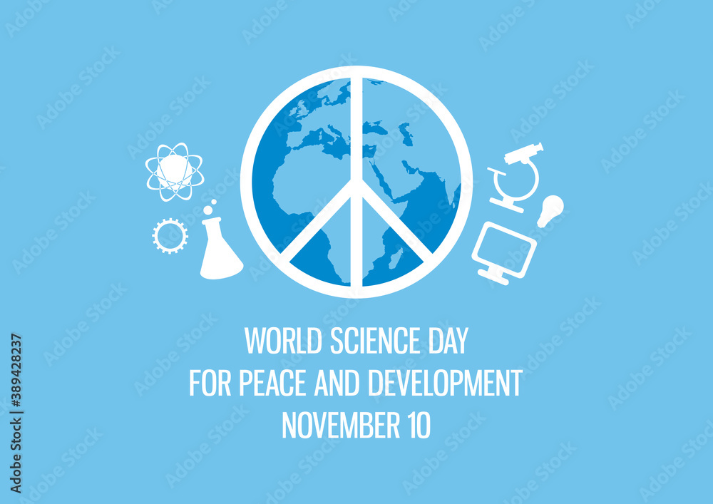World Science Day for Peace and Development vector. Planet earth with ...