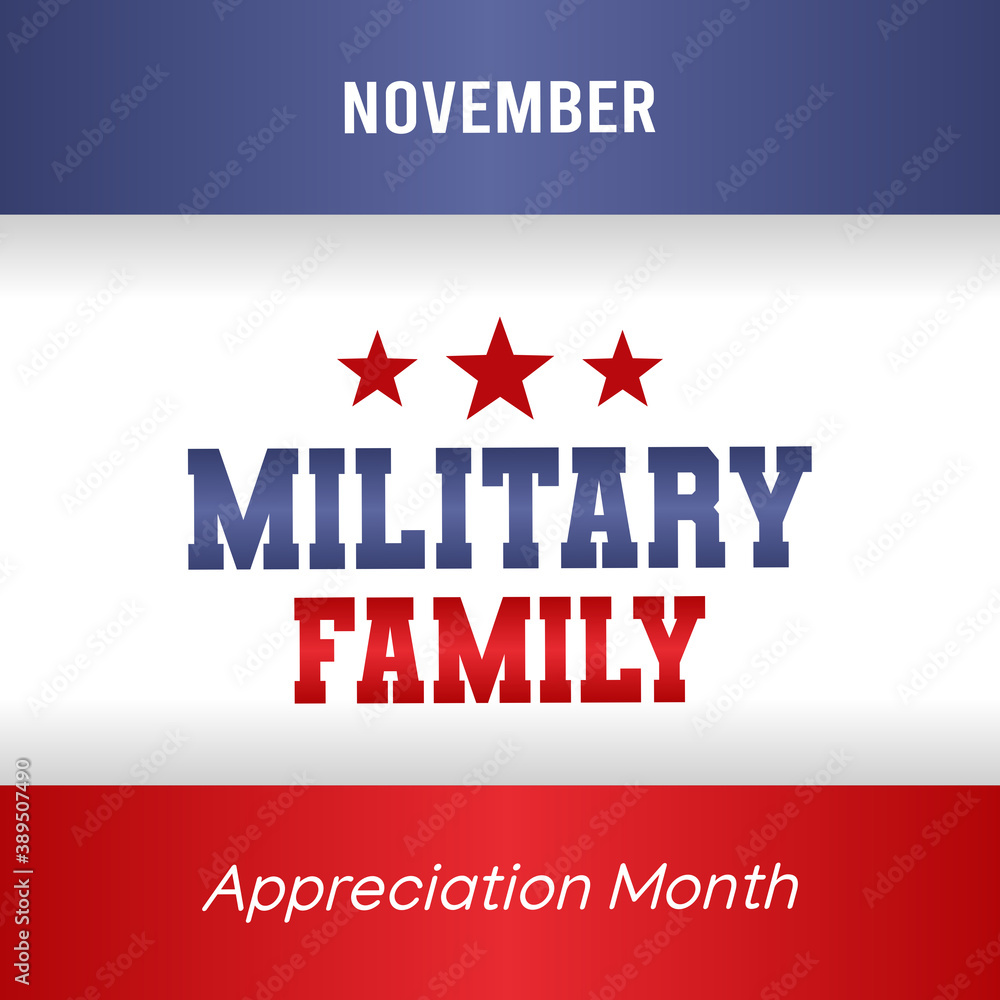vector graphic of military family appreciation month good for military ...