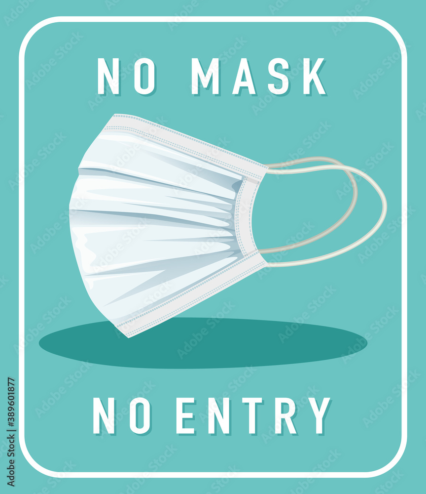 No mask no entry warning sign with mask object Stock Illustration ...