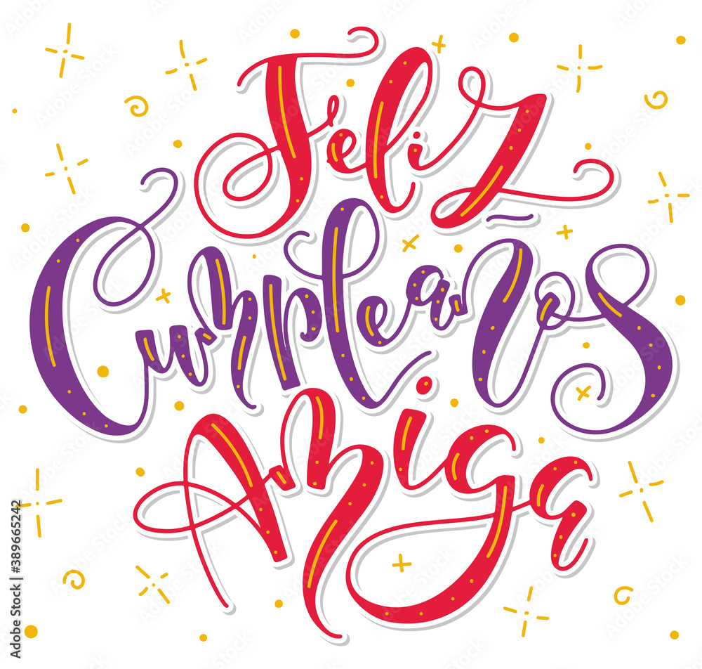 Happy birthday girlfriend - spanish colored lettering isolated on white ...