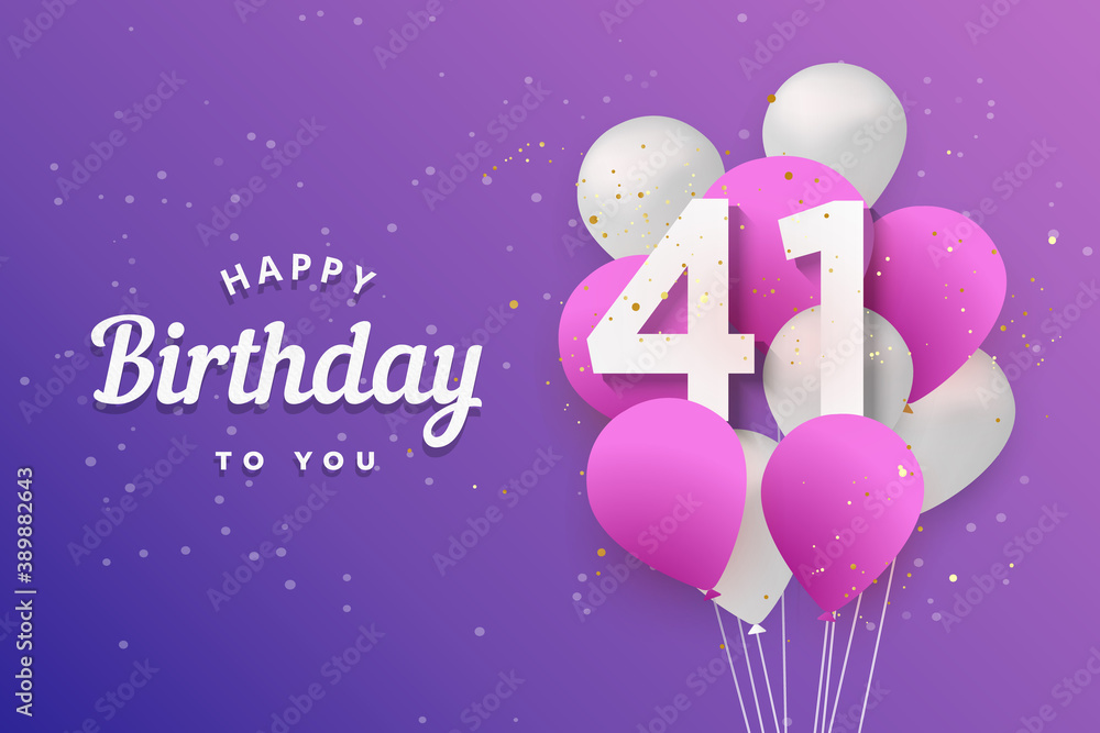 Happy 41th birthday balloons greeting card background. 41 years ...