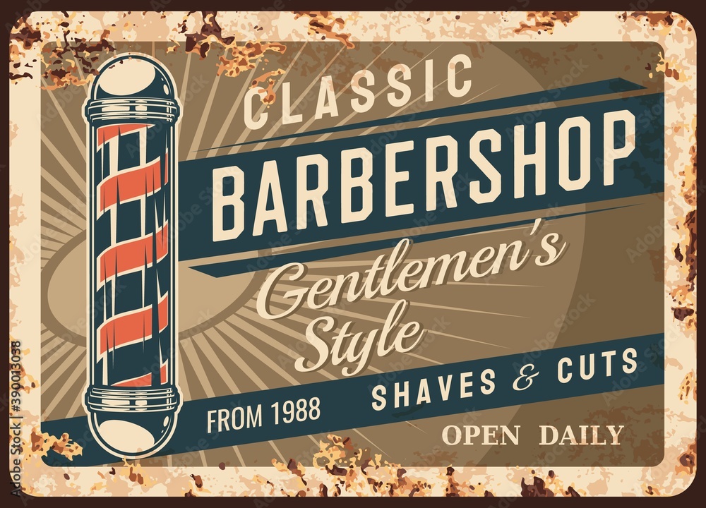 Barber shop metal plate or rusty poster signage, vector retro ...