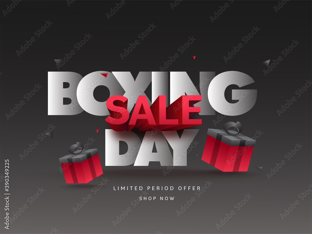 Boxing Day Sale Text With 3D Gift Boxes On Grey Background For ...