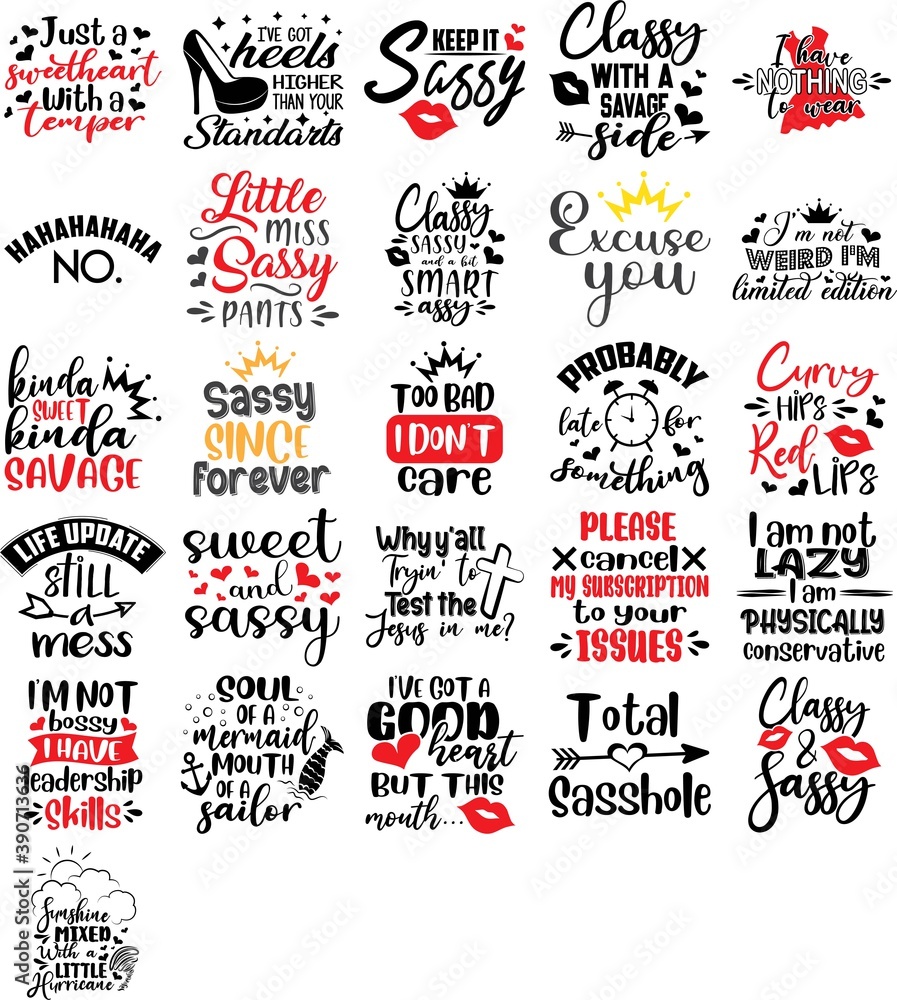 Collection of Sassy phrases, slogans or quotes Stock Vector | Adobe Stock
