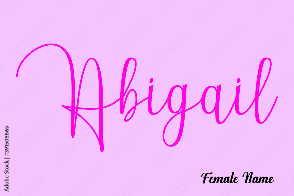 Abigail-Female Name Brush Calligraphy Dork Pink Color Text On Light ...