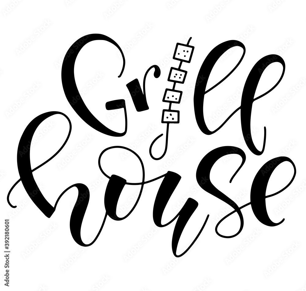 Grill house, black calligraphy with doodle skewer isolated on white ...