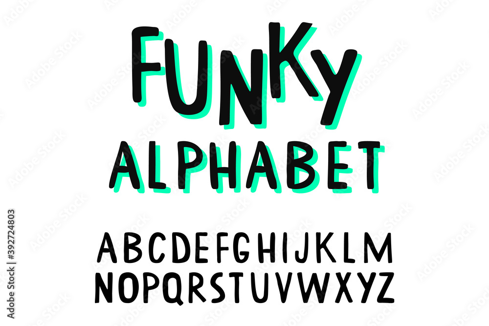Hand drawn funky playful alphabet. Vector handwriting type. Funny font ...