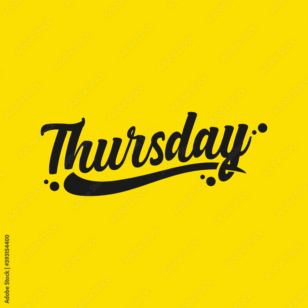 Thursday Lettering Quote Fashion, Vector, Illustration Stock Vector ...