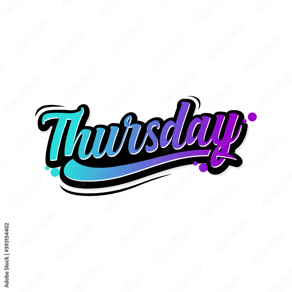Thursday Lettering Quote Fashion, Vector, Illustration Stock Vector ...