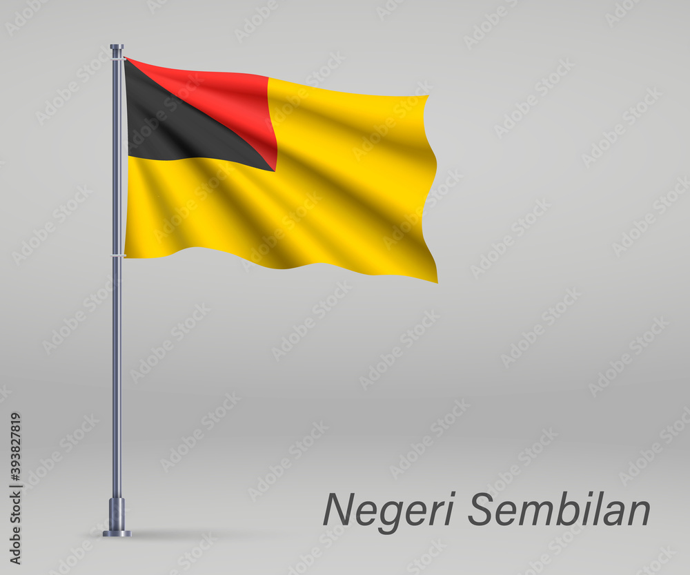 Vetor de Waving flag of Negeri Sembilan - state of Malaysia on flagpole ...