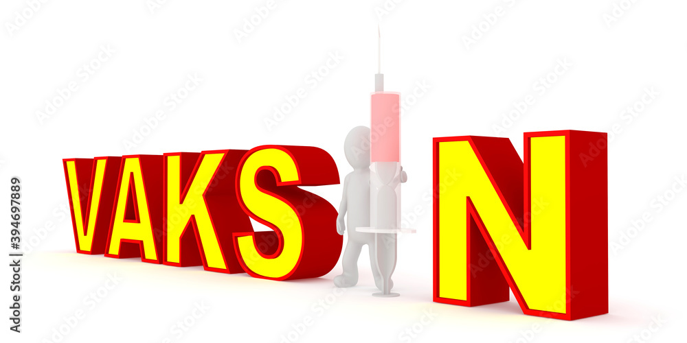 3d text vaksin (vaccine in english) with stickman holding syringe. High ...