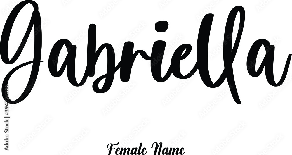 Gabriella Female Name Cursive Calligraphy Phrase On White Background