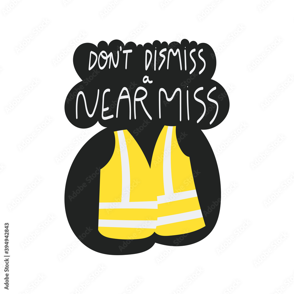 Don’t dismiss a near miss handwritten phrase poster and sticker design ...