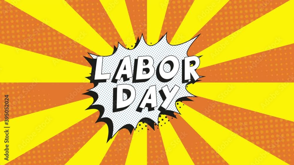 Phrase 'LABOR DAY' in retro comics speech bubble on orange background ...