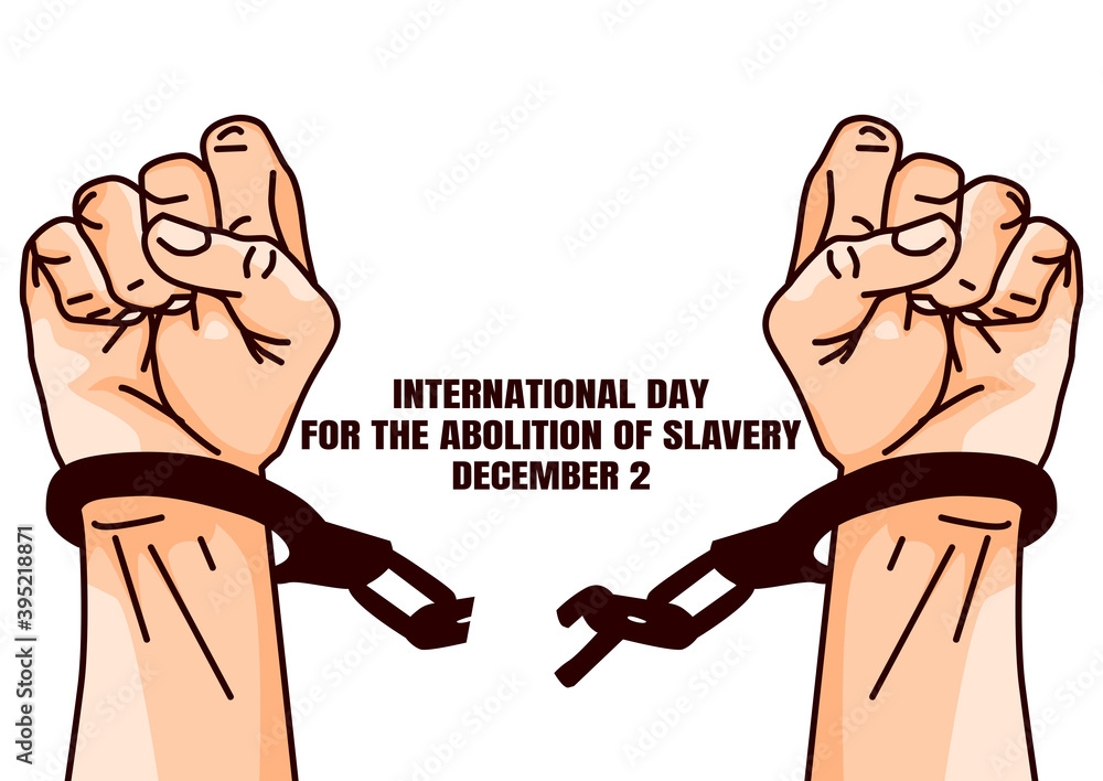 vector graphic of international day for the abolition of slavery good ...