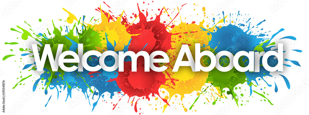 Welcome Aboard word in splash’s background Stock Illustration | Adobe Stock