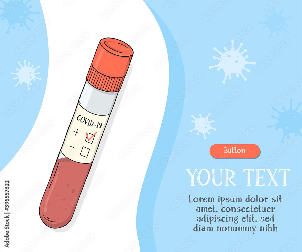 Poster on the theme of coronavirus. A test tube with blood for testing ...