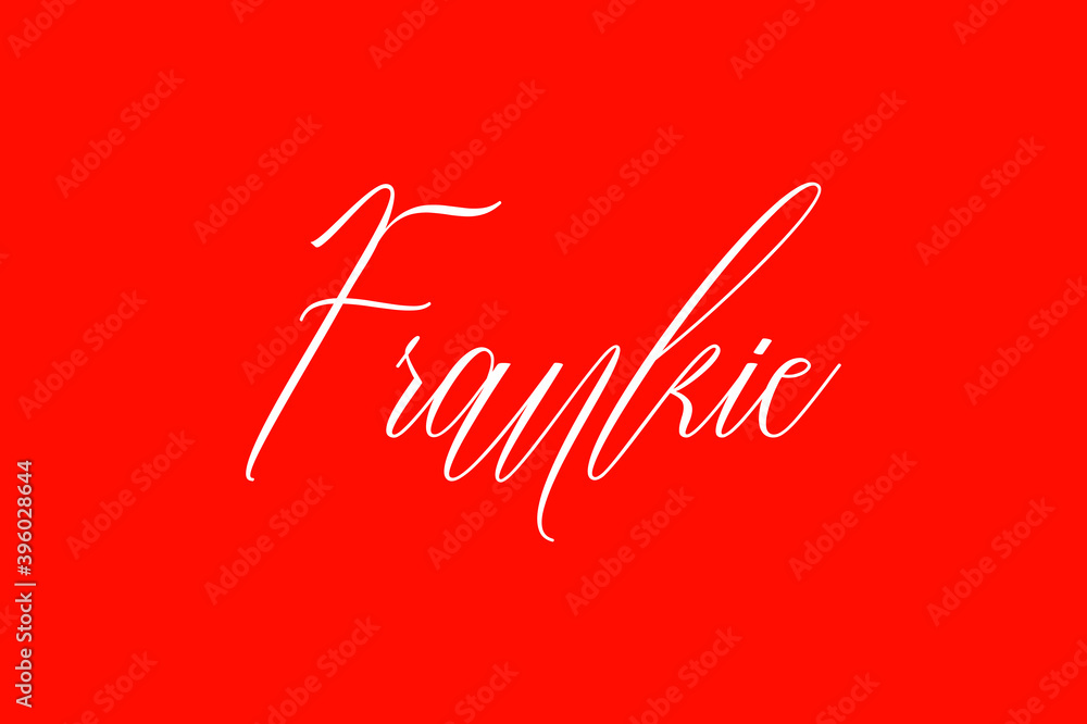 Frankie Cursive Handwriting Typography Text On Red Background Stock ...