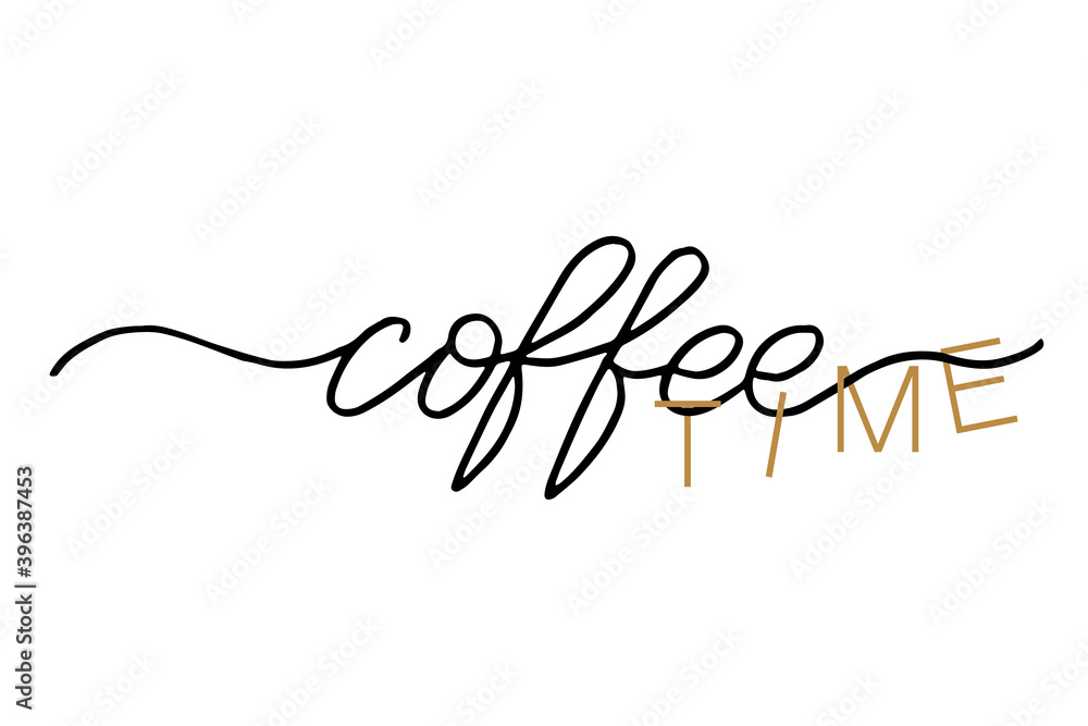 Coffee time handwritten text. Vector typography quote. Continuous line ...