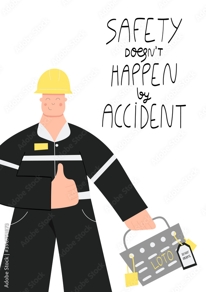 Safety doesn’t happen by accident handwritten phrase poster and sticker ...